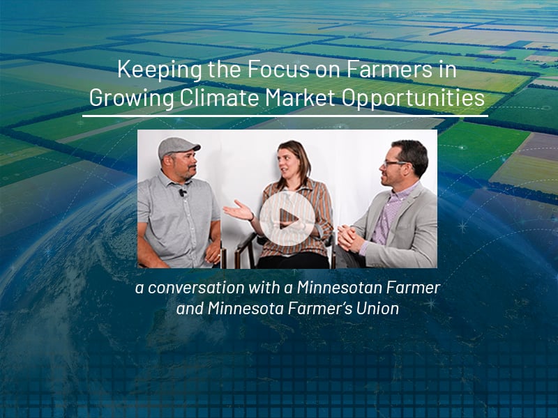 Keeping the Focus on Farmers in Growing Climate Market Opportunities